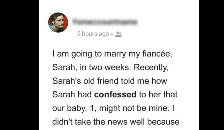 FRIENDS OF HIS FIANCEE HAD TOLD HIM THE TRUTH ABOUT THEIR CHILDREN ...